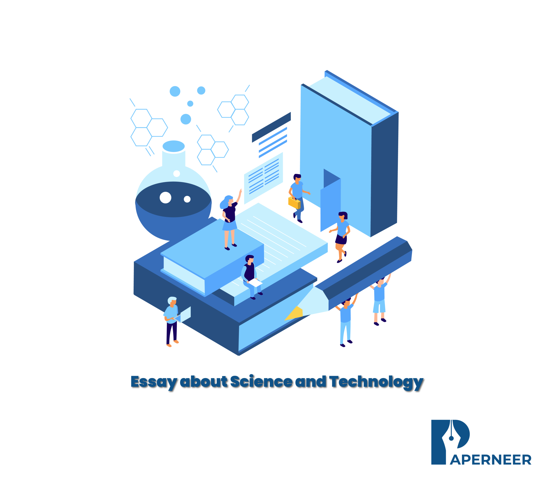 Mastering Science and Technology Essays | Key Tips & Examples - Paperneer